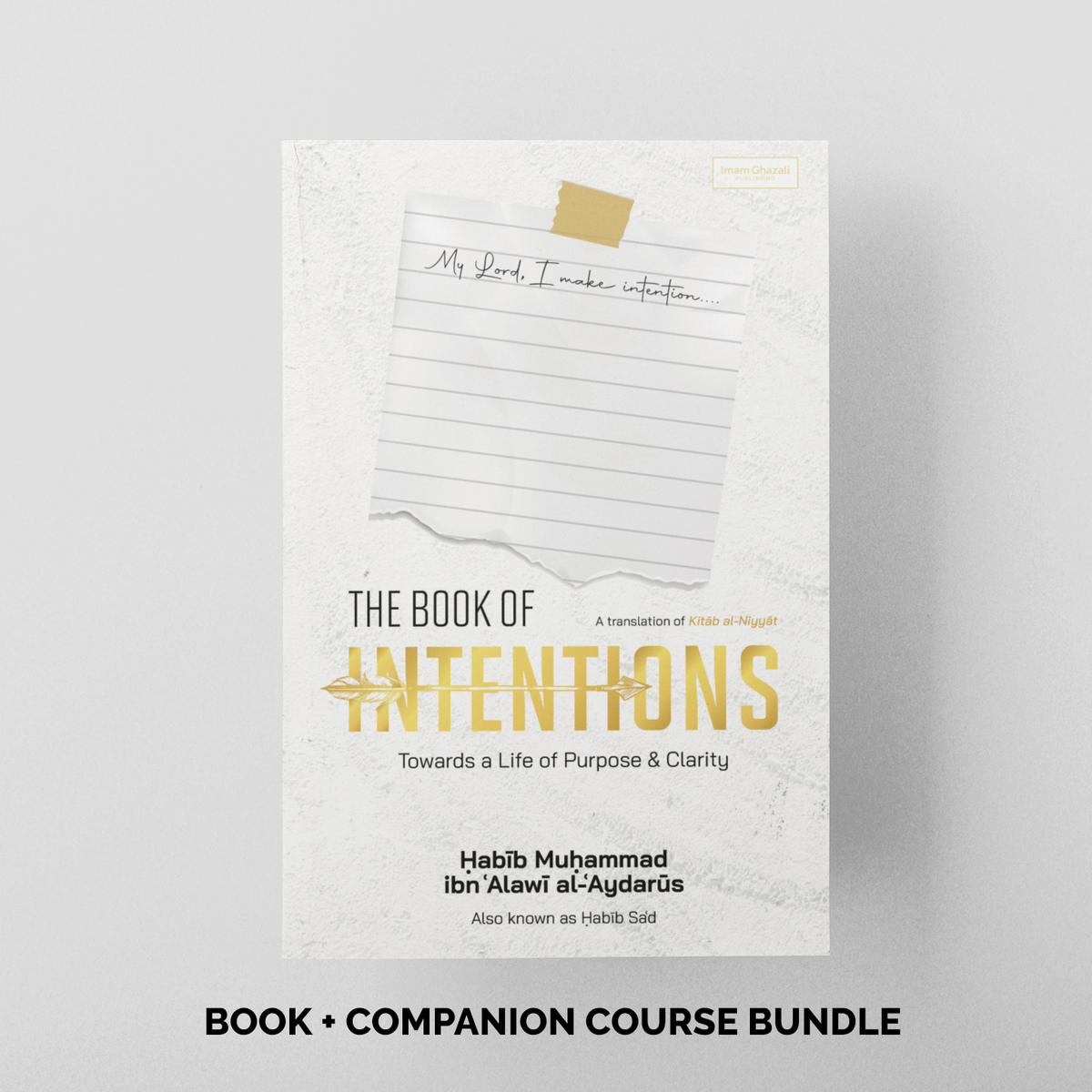 The Book of Intentions - Book + Online Course Bundle – Imam Ghazali ...
