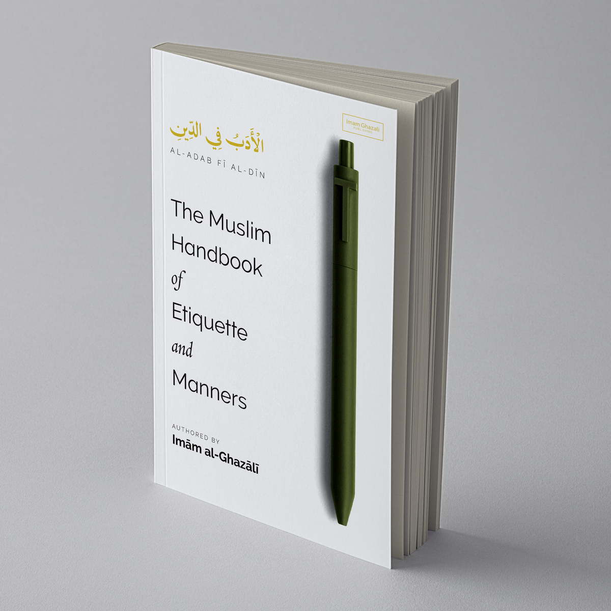 The Muslim Handbook of Etiquette and Manners – Imam Ghazali Publishing